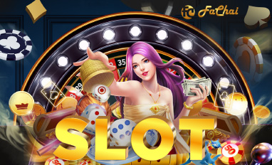 SLOT MACHINES | FaChai Online Casino